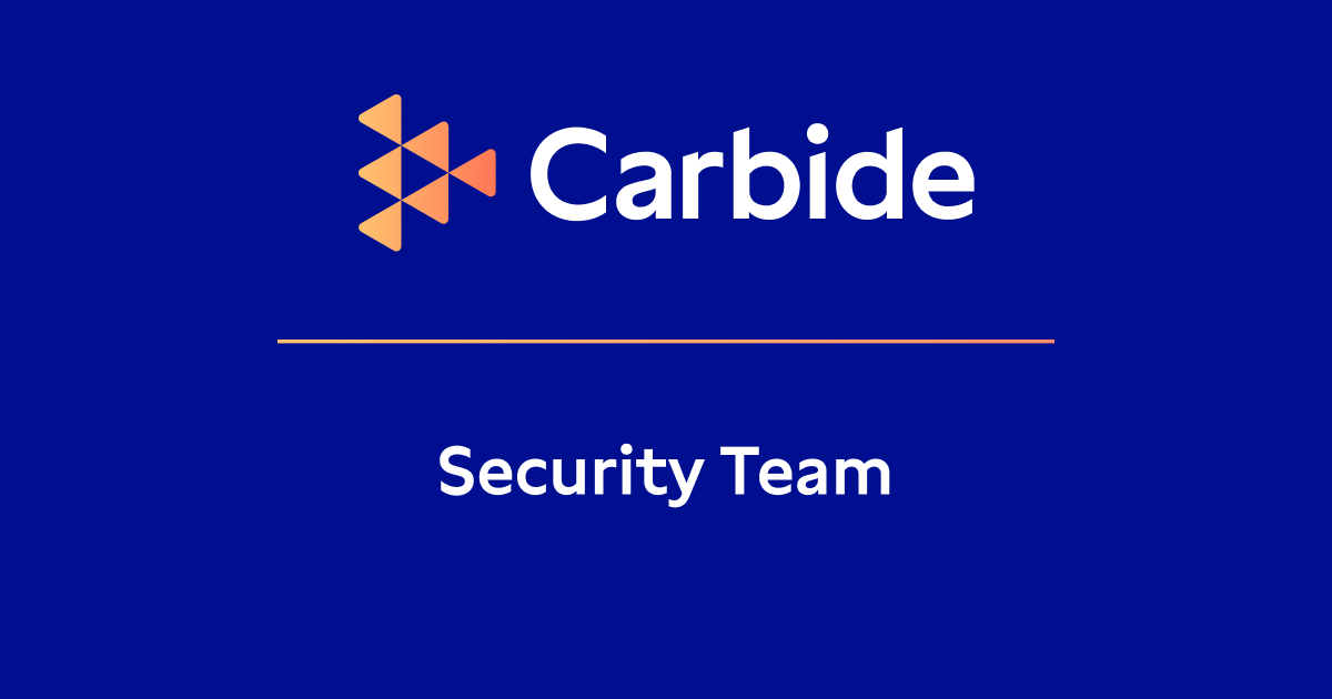 Carbide's Security Team